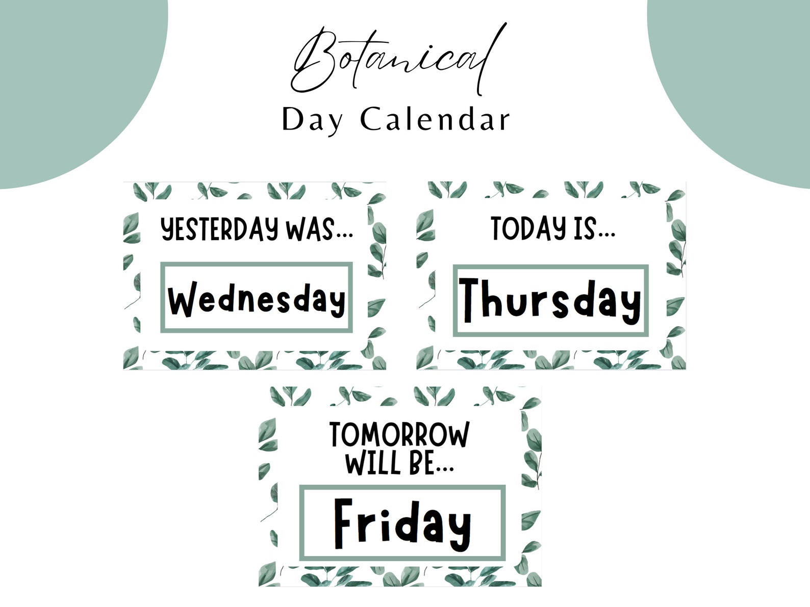 Botanical Days of the Week Ordering Activity Today Tomorrow Yesterday ...
