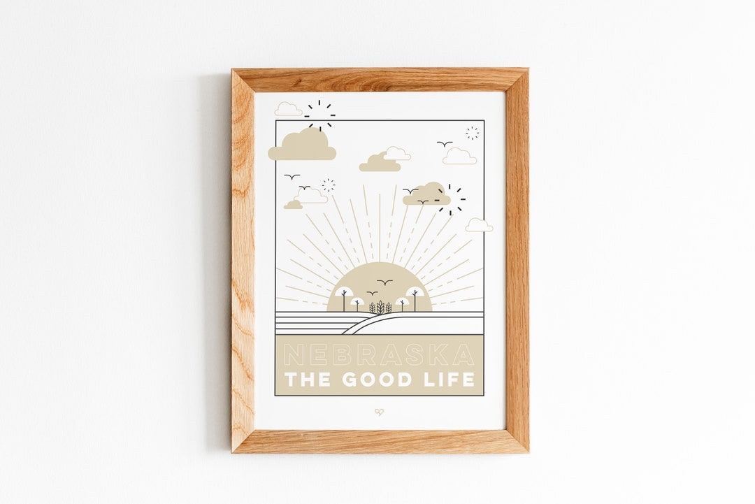 Nebraska the Good Life Print Wall Art Poster Neutral - Etsy