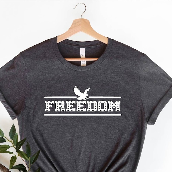 Freedom T Shirt - Etsy