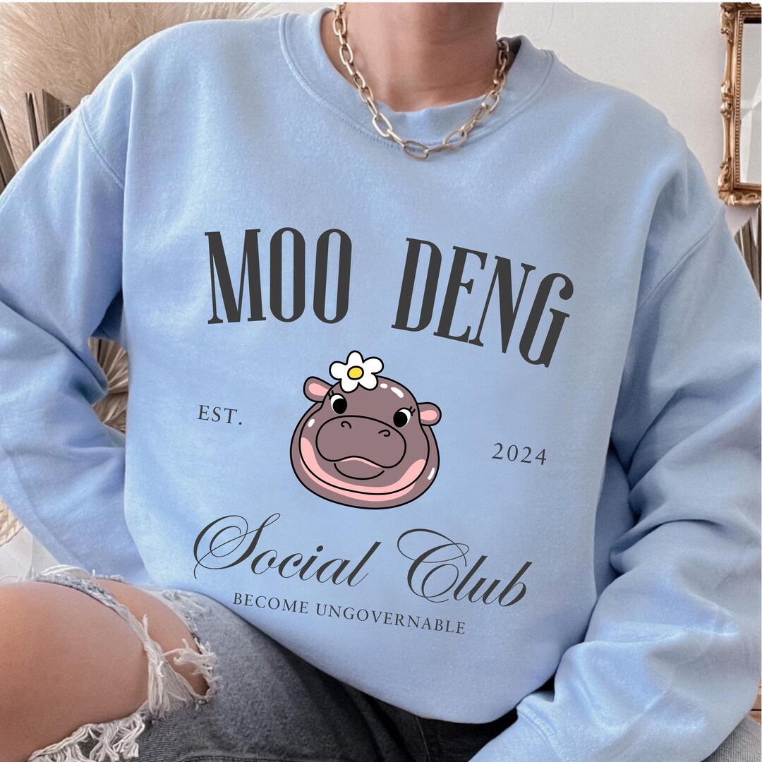 MOO DENG Sweater, Moo Deng Tee, Moo Deng Fam, Moo Deng Merchandise, Moo ...