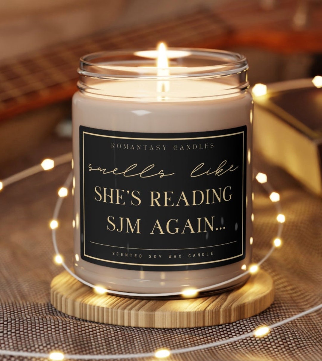 Smells Like She's Reading Sarah J Maas Again, Scented Candle, Acotar ...