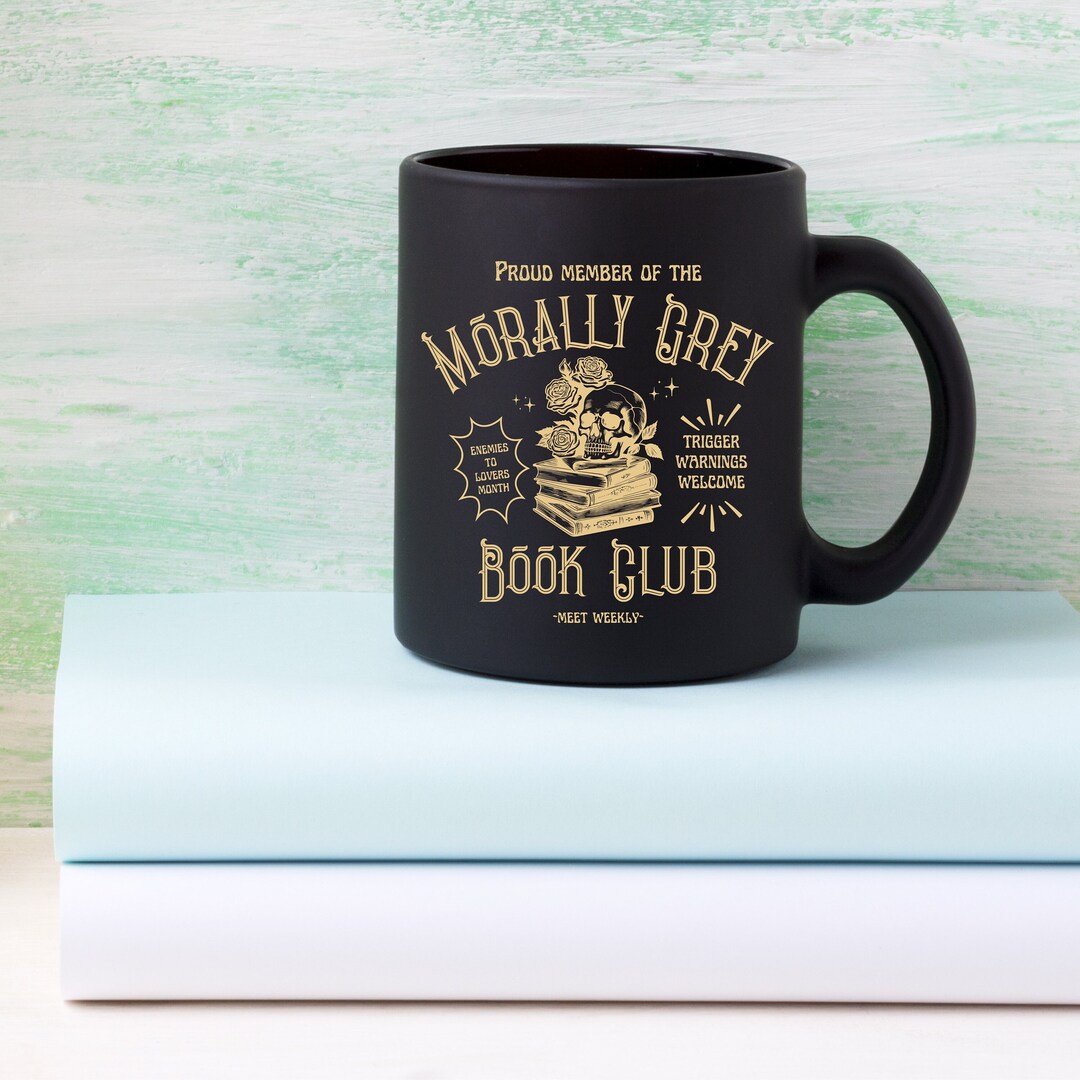 Morally Grey Mug Black, Dark Romancer Reader Mug, Smut, Spicy Books ...