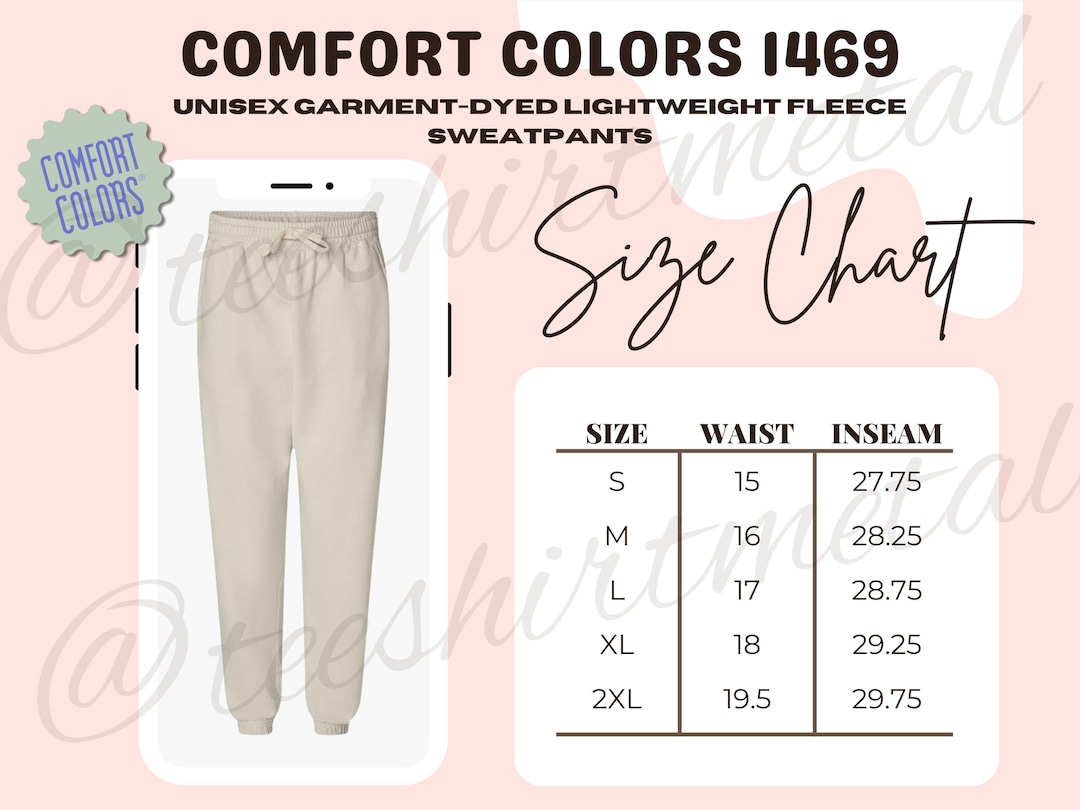 Comfort Colors SWEATPANTS Sizing Chart, Comfort Colors 1469 SIZE CHART ...