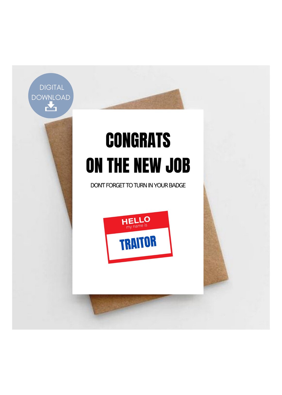 Congrats on the New Job Don't Forget to Turn in Your Badge - Etsy