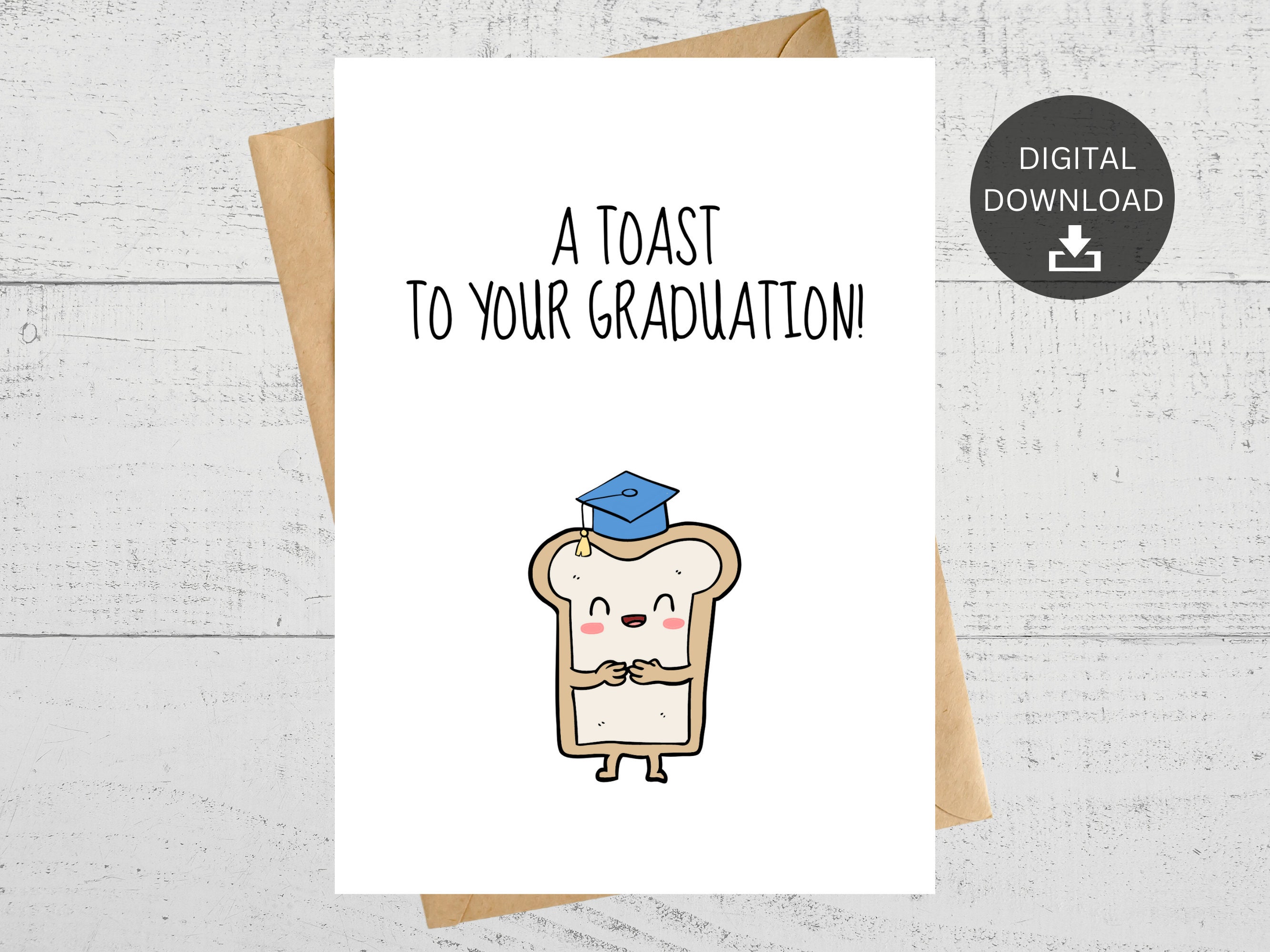 A Toast to Your Graduation, Printable Graduation Card, Instant Digital ...