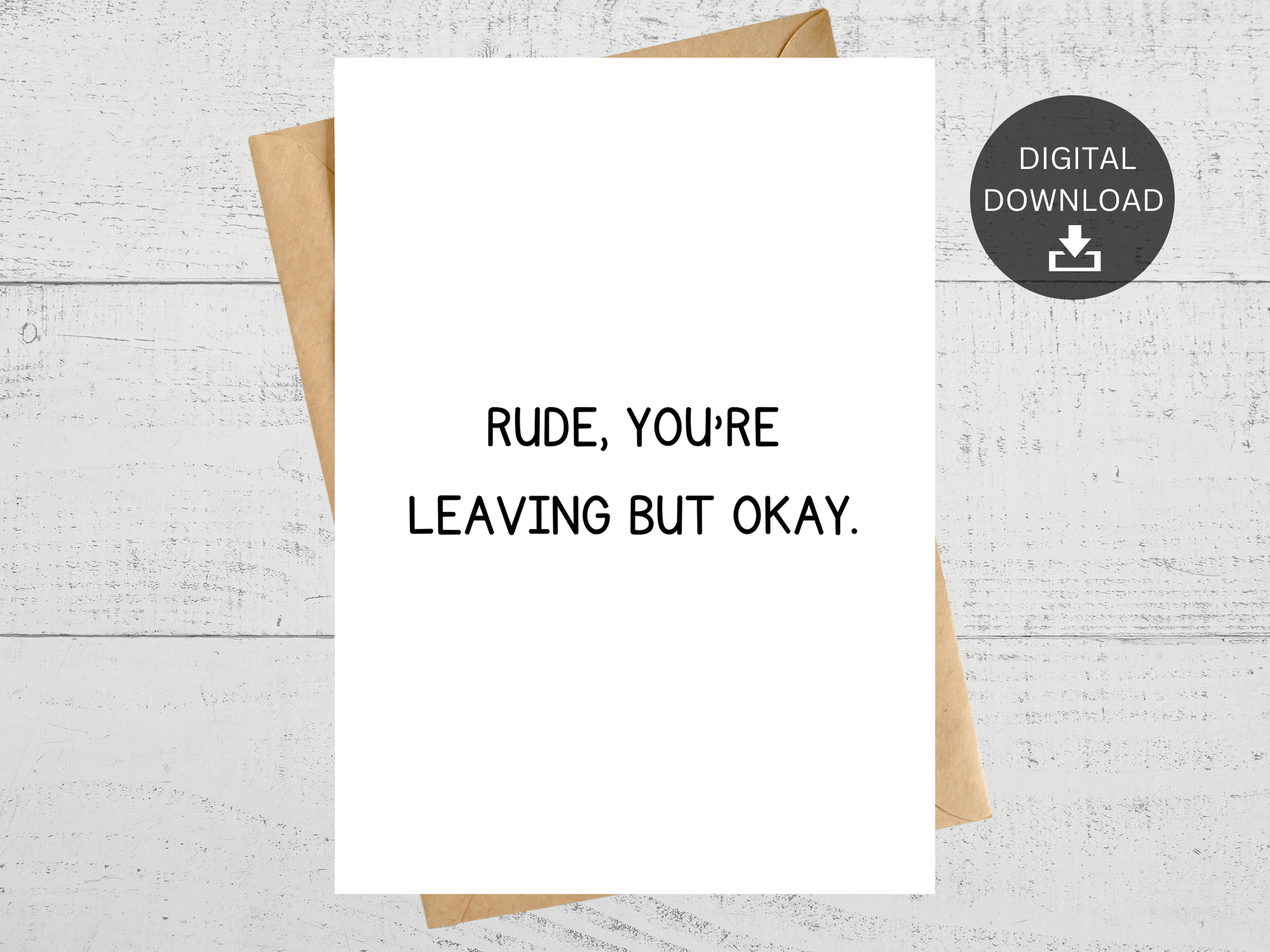 Rude You're Leaving but Okay Printable Card for Coworker, Instant ...