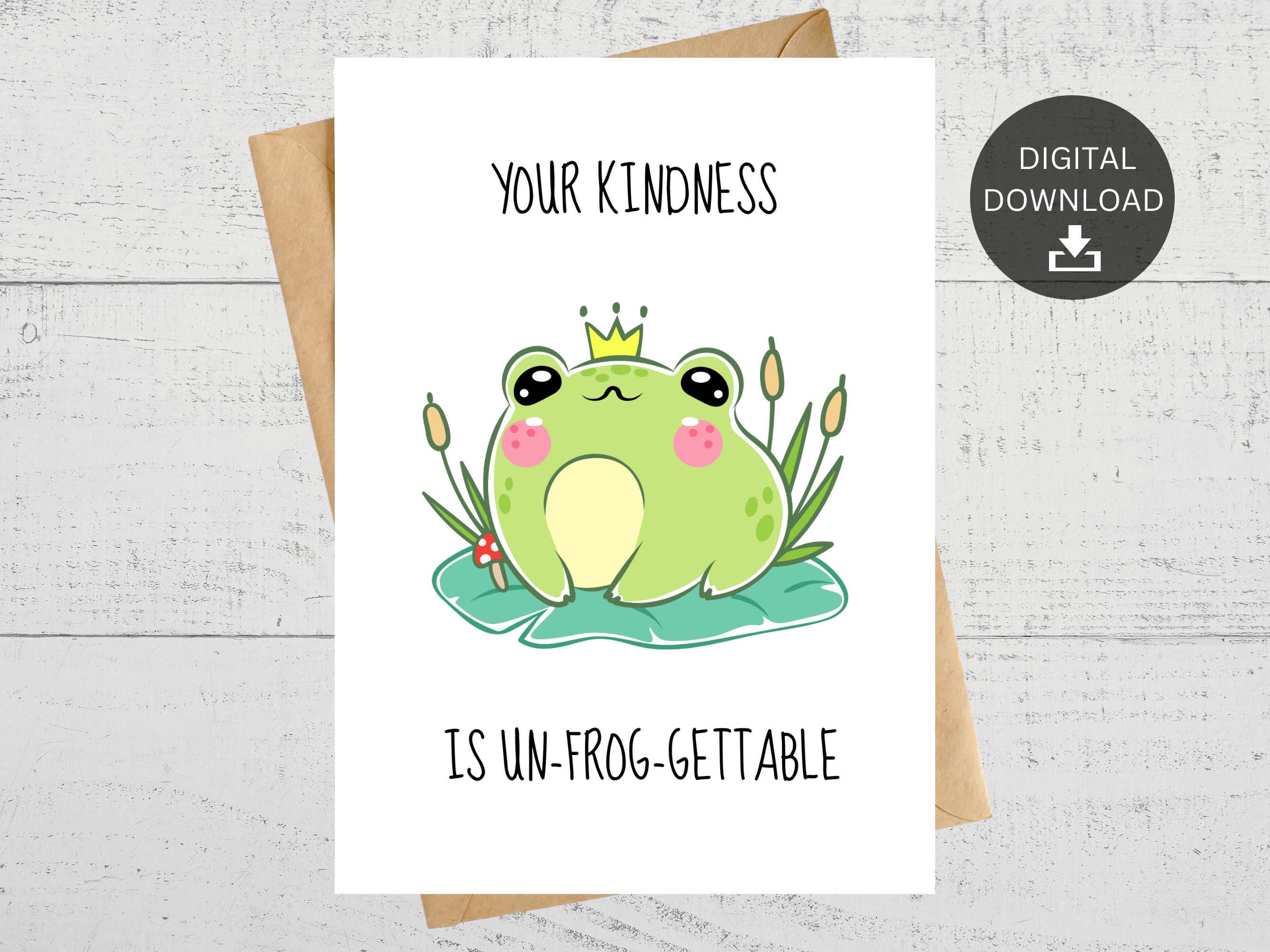 Your Kindness is Un-frog-gettable, Funny Pun Printable Thank You Card ...