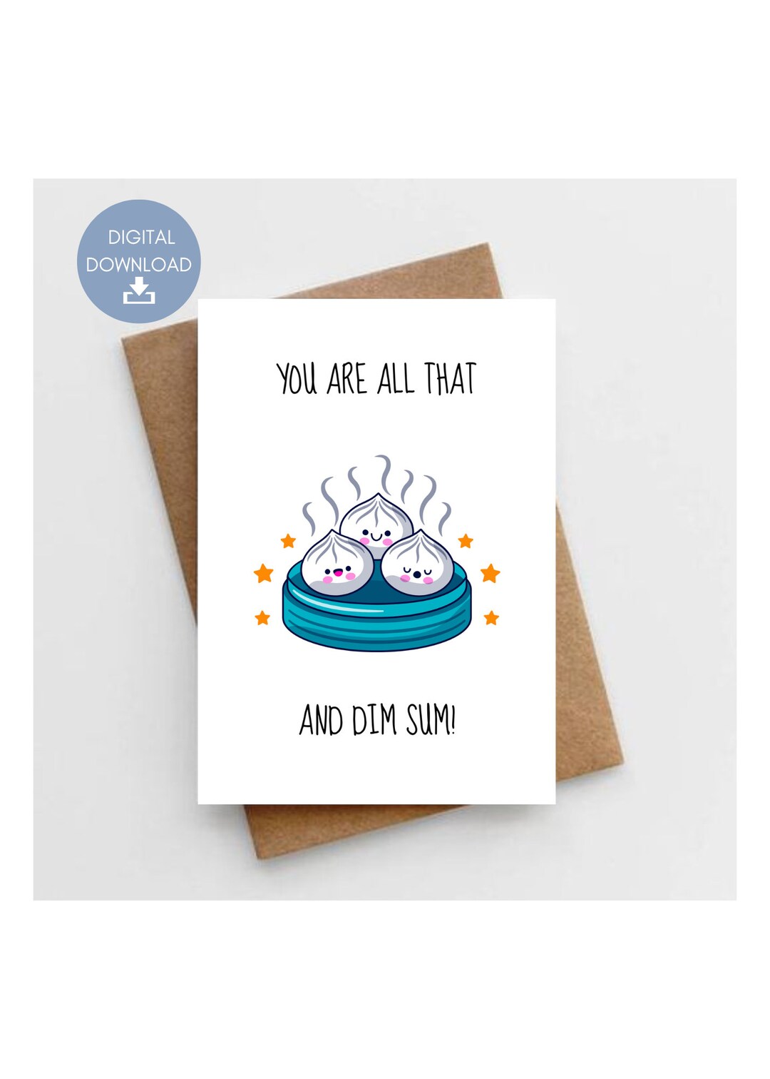 You Are All That and Dim-sum Printable Thank You Card Funny - Etsy
