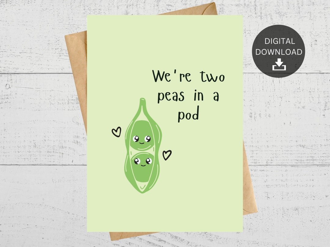 Two Peas in a Pod Love Card, Anniversary Gift (digital Download) - Etsy