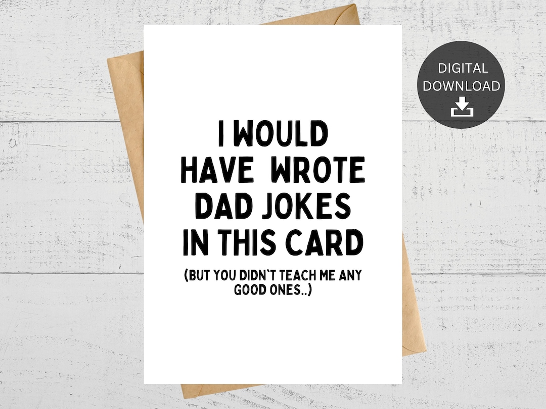 Father's Day Printable Card, Funny Gift for Dad, Dad Jokes Greeting ...