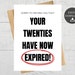 Sorry to Inform You That Your Twenties Have Expired, Printable 30th ...