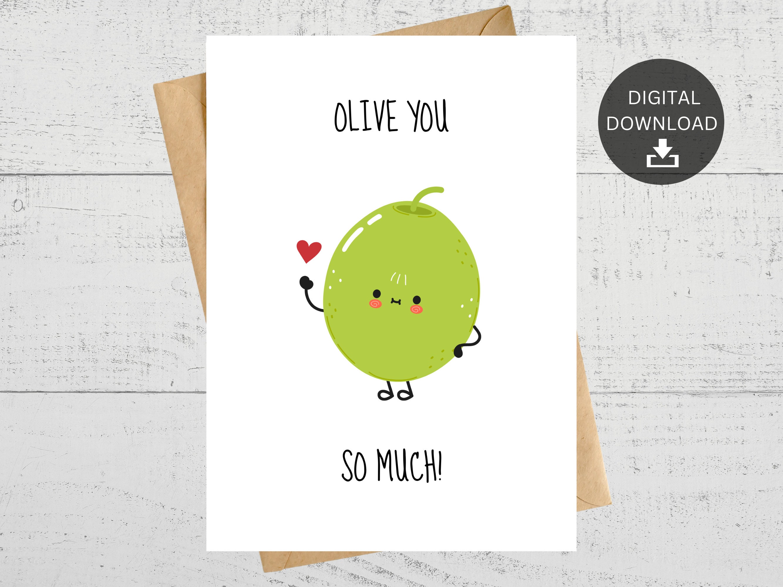 Olive You so Much, Printable Pun Anniversary Card, Funny Olive Pun Card ...