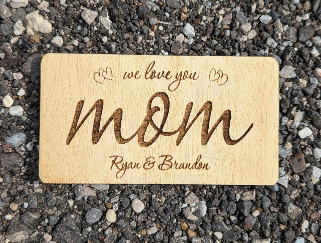 Personalized Wooden Mom Magnet – Custom Engraved Mother’s Day Gift – We ...