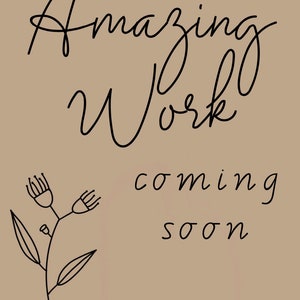 Amazing Work Coming Soon Poster - Etsy