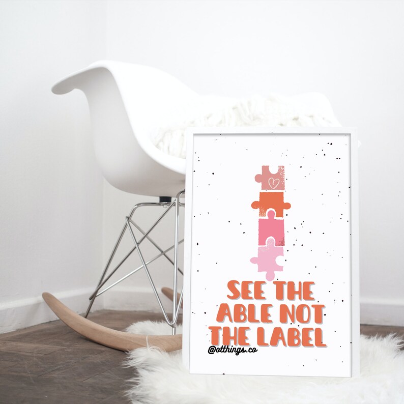 Occupational Therapy Wall Decor, See the Able Not the Label - Etsy