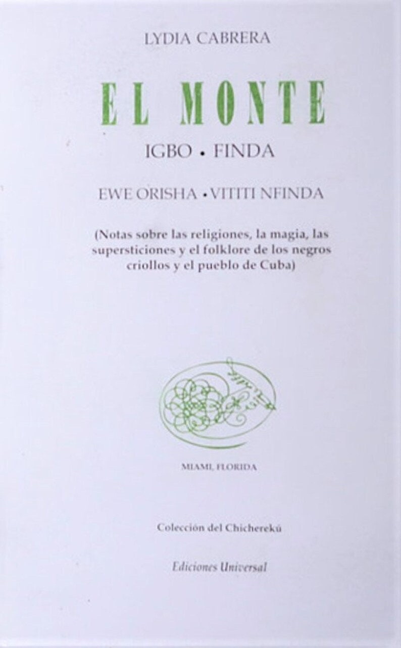 El Monte (spanish) - Lydia Cabrera - Book on Essential Plants, Herbs ...