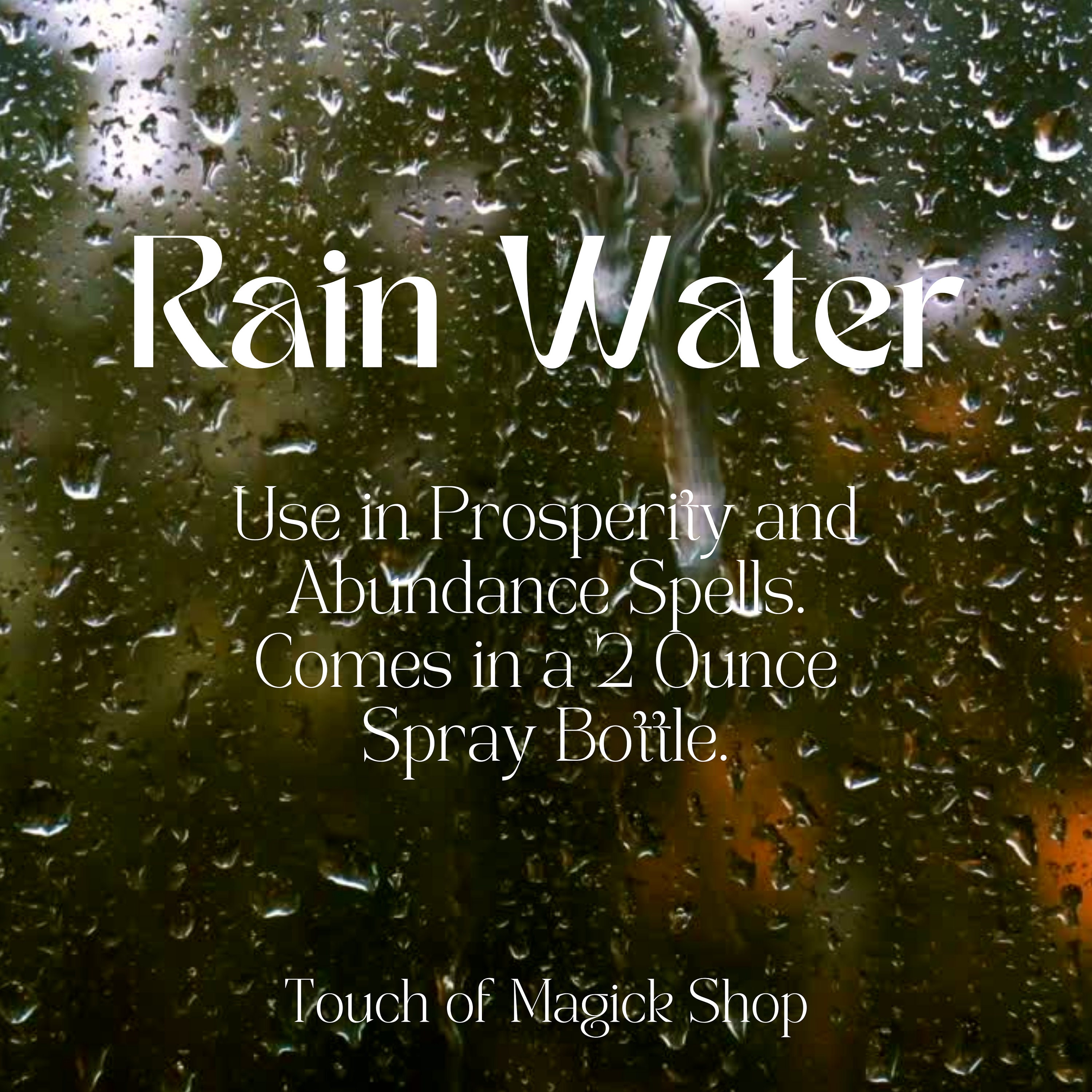 Pure Rain Water - Used in Money & Prosperity Spells - Contains 2 Ounces ...