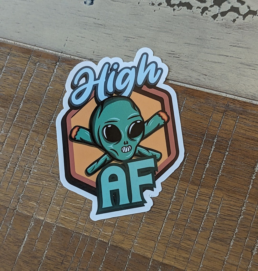 High AF Vinyl With Gloss Laminate Bong, Pot, Smoke, Wake, Morning - Etsy