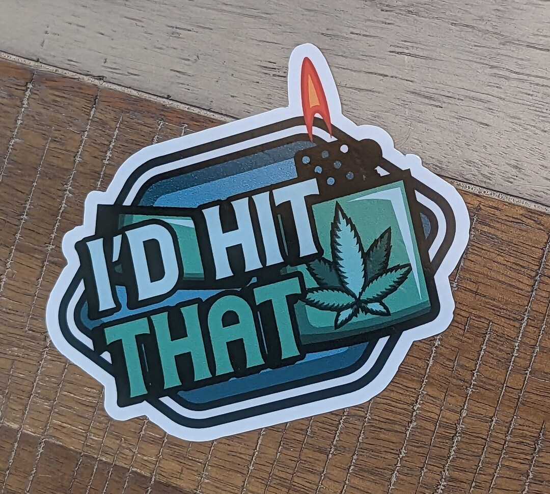 I'd Hit That Sticker Vinyl With Gloss Laminate - Etsy