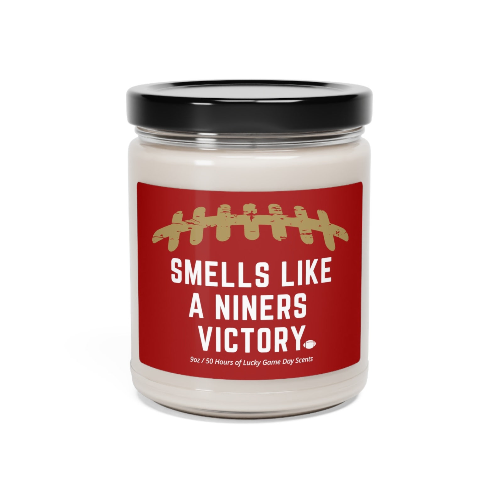 Smells Like a Niners Victory Candle | San Francisco Football Gift ...