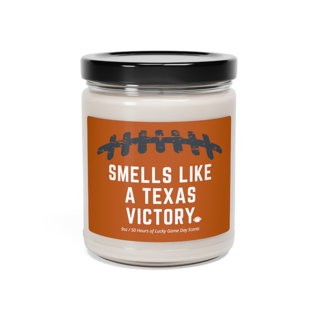 Smells Like a Texas Victory Candle | Texas Football Gift | Cute Texas ...