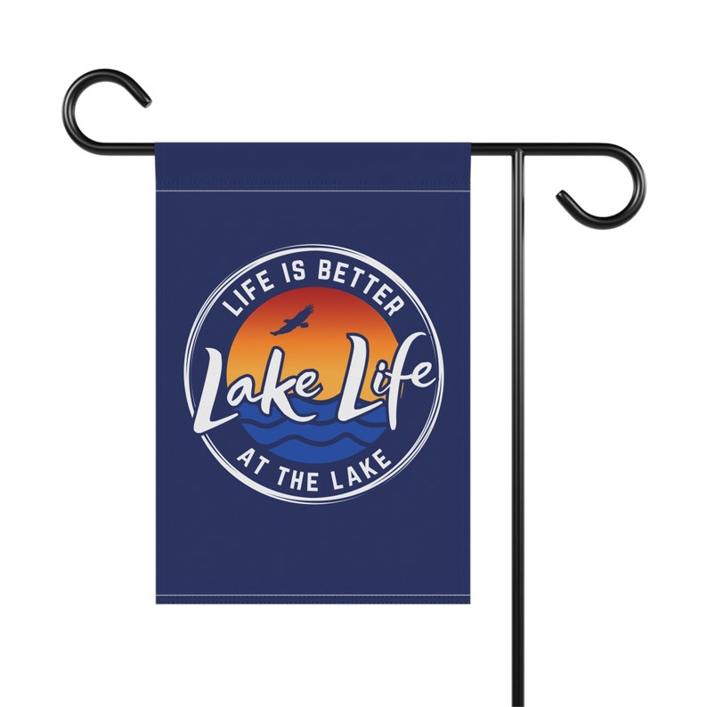 Lake Life Sign | Life is Better at the Lake Flag | Garden & House ...