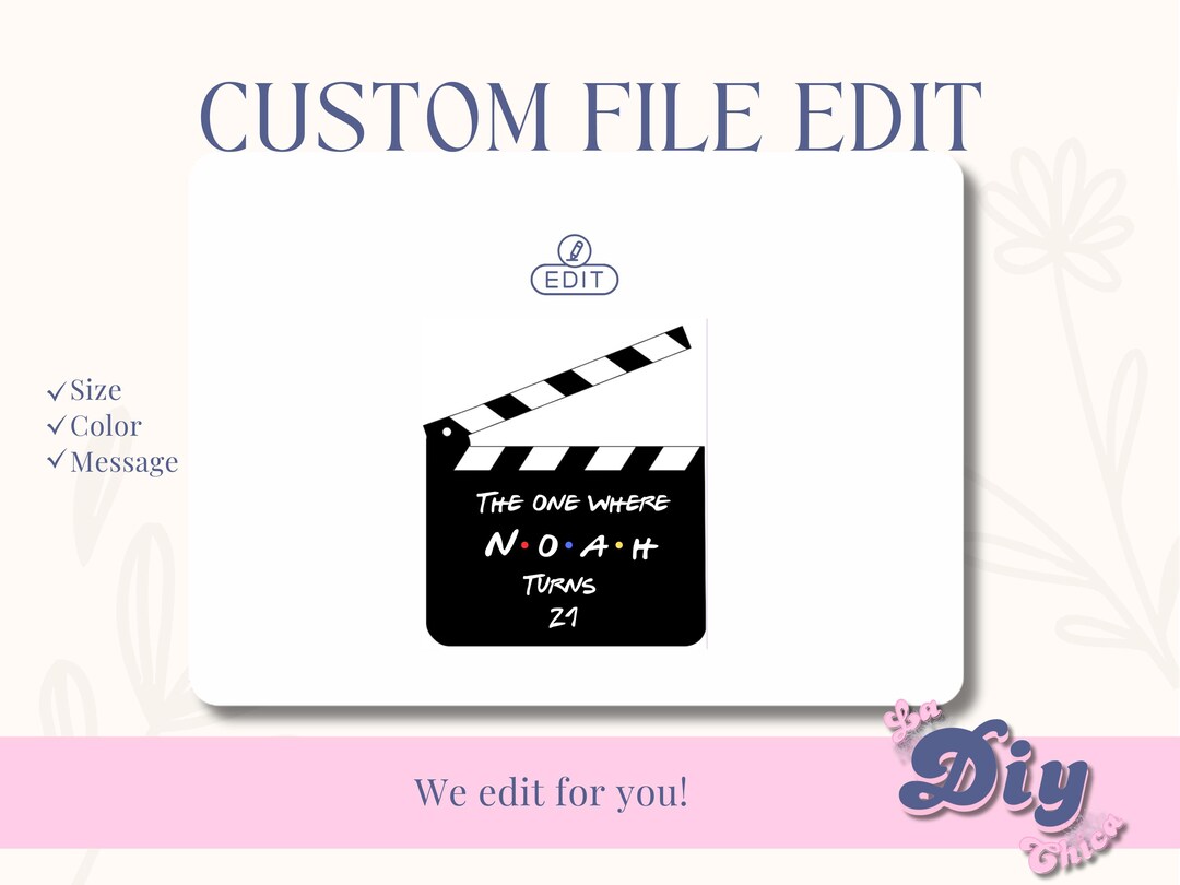 Clapboard Editable | TV Show Theme | We Edit for You| Custom Bday | the ...