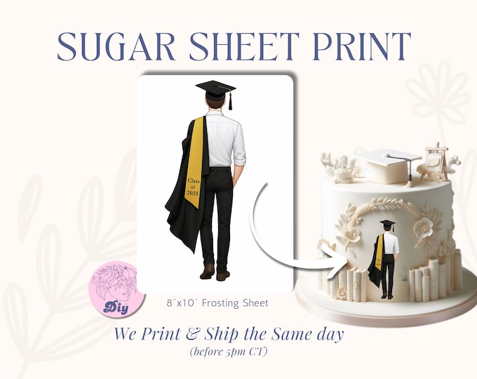 Sugar Sheet Print Graduation 2025 Cake Topper, Personalized Grad Decor ...