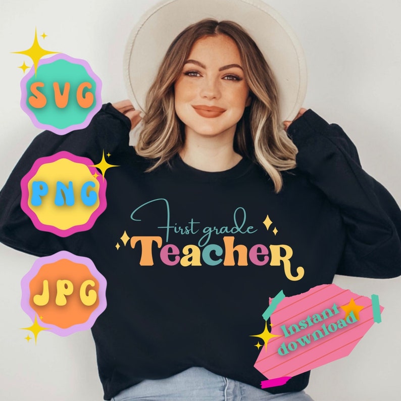 First Grade Teacher SVG - PNG - JPG - Etsy