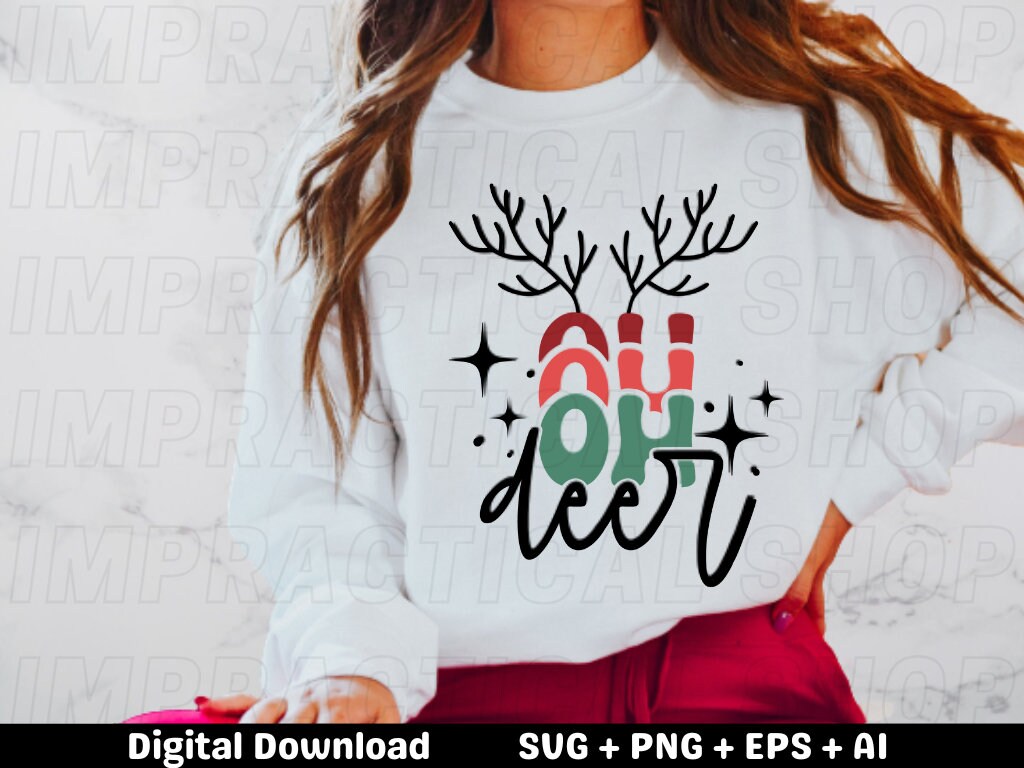 Oh Deer Svg Cut Files Svg Christmas Quote Ohh Deer Svg - Etsy