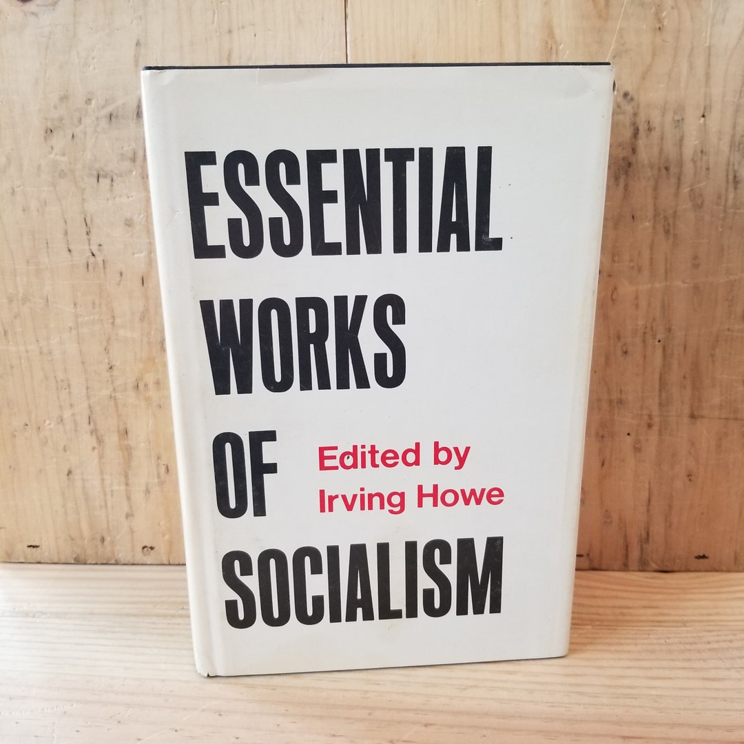 RARE Essential Works of Socialism // Edited by Irving Howe // - Etsy