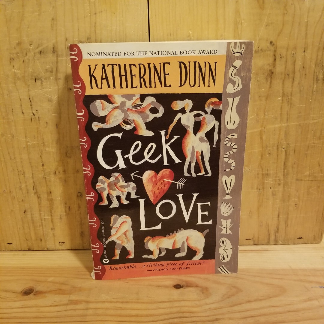 Geek Love // Katherine Dunn // 1990 // Vintage Paperback - Etsy