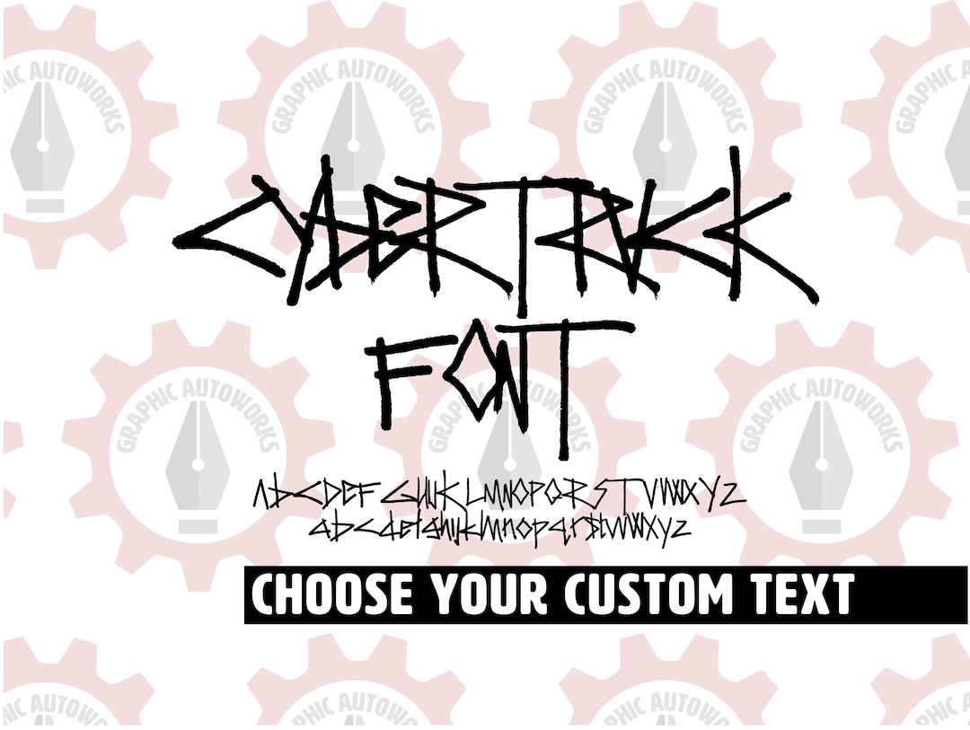 Custom Cybertruck Graffiti Font | Choose Your Text | Vinyl Decal ...
