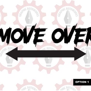 Move Over Vinyl Decal Sticker Car Truck Windshield - Etsy