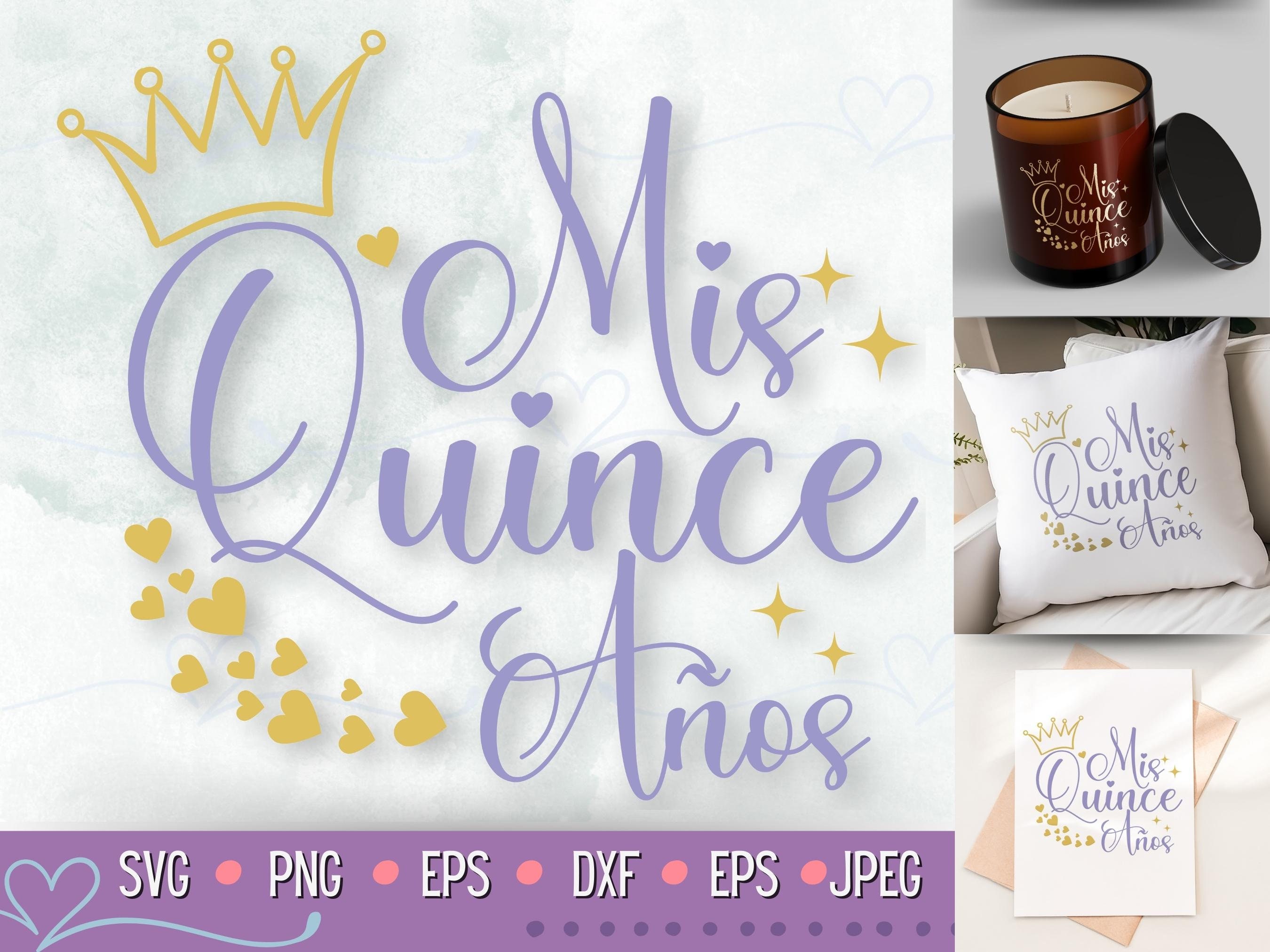 Mis Quince Anos Svg Quinceanera SVG Quinceanera Svg Mis - Etsy