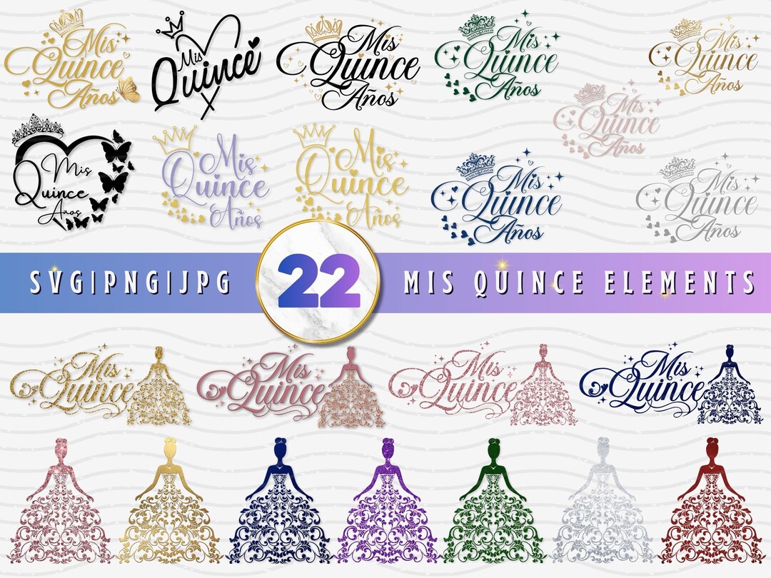 Mis Quince Anos SVG Bundle, Mis Quince Jpeg, Quinceanera Png, Quince ...