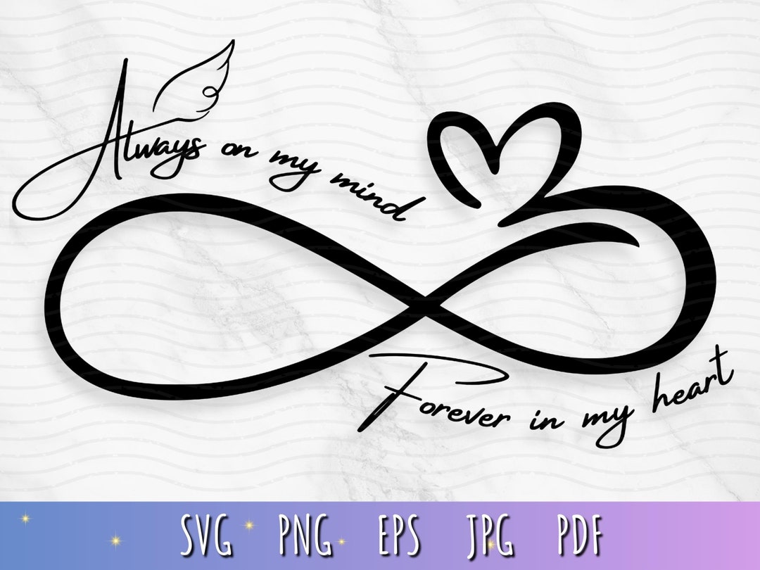 Always on My Mind Forever in My Heart Memorial SVG in Loving - Etsy