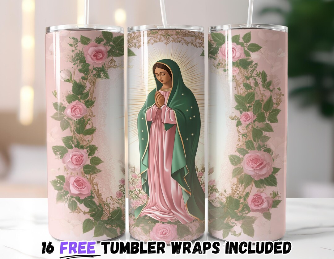 Our Lady of Guadalupe Tumbler Wrap Design | Sublimation PNG | Elegant ...