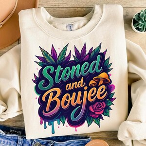 Stoned and Boujee PNG Sublimation Design Colorful Cannabis Leaf Trippy ...