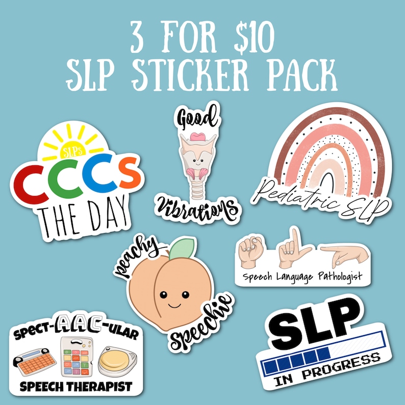 Choose 3 Speech Therapy Stickers, SLP, Gift for Speech Therapist or ...
