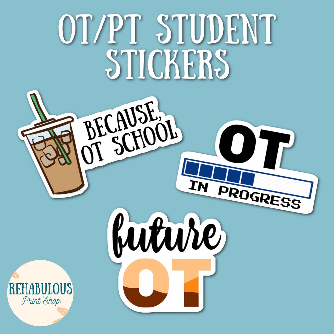 3 Occupational Therapy Student Stickers, OT, COTA, Gift for ...