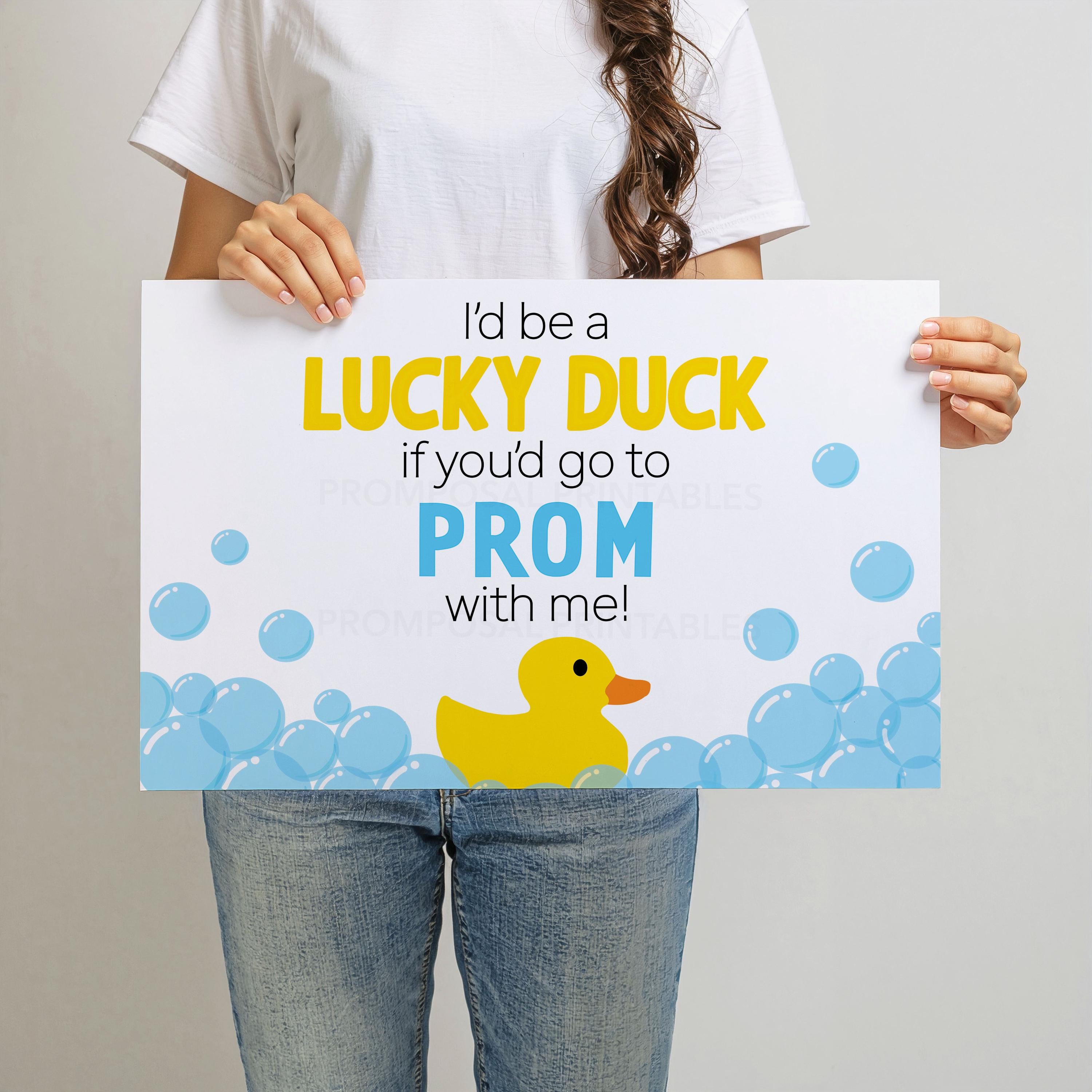Duck Promposal Ideas "i'd Be a Lucky Duck If You'd Go to Prom With Me ...
