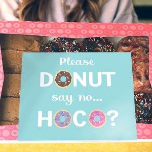 Homecoming Donut Promposal Ask Printable "please Donut Say No... Hoco ...