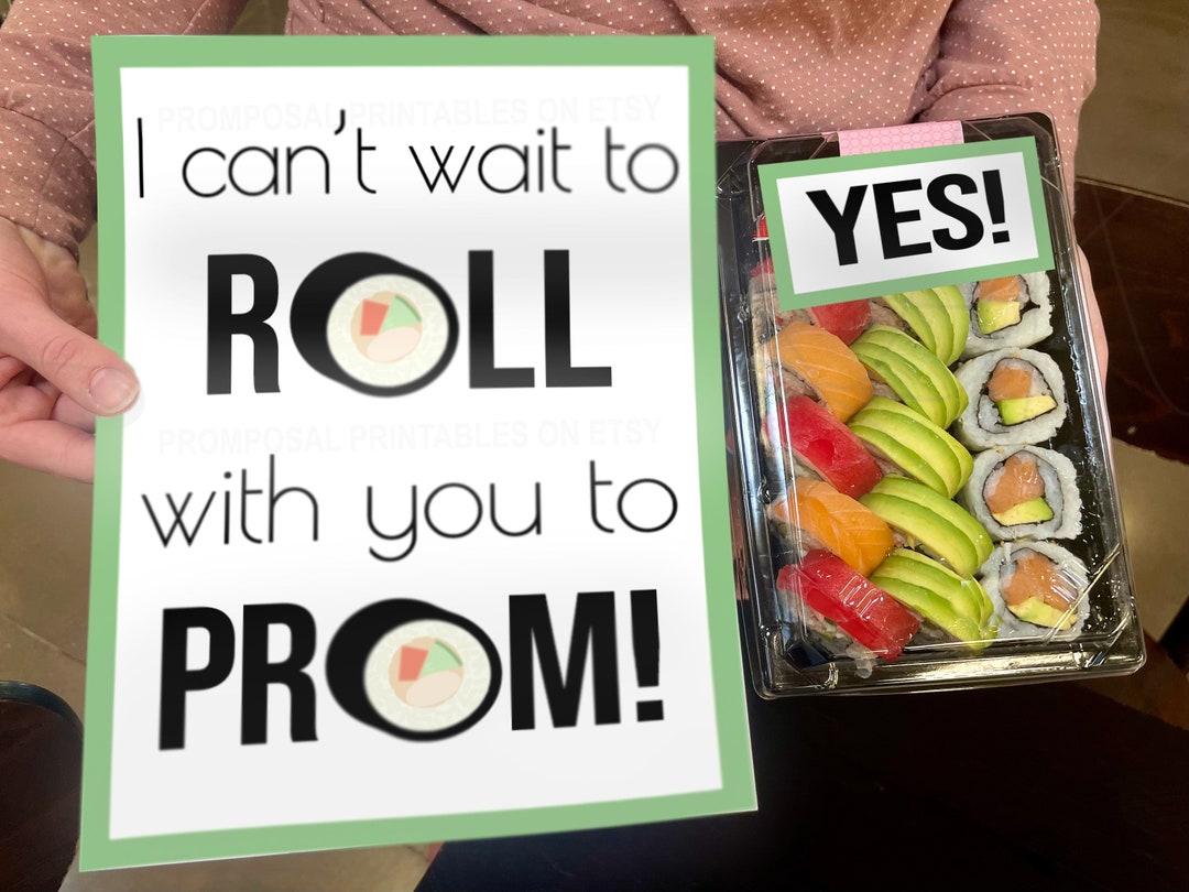 Sushi Promposal Answer Idea Printable "i Can't Wait to Roll With You to ...