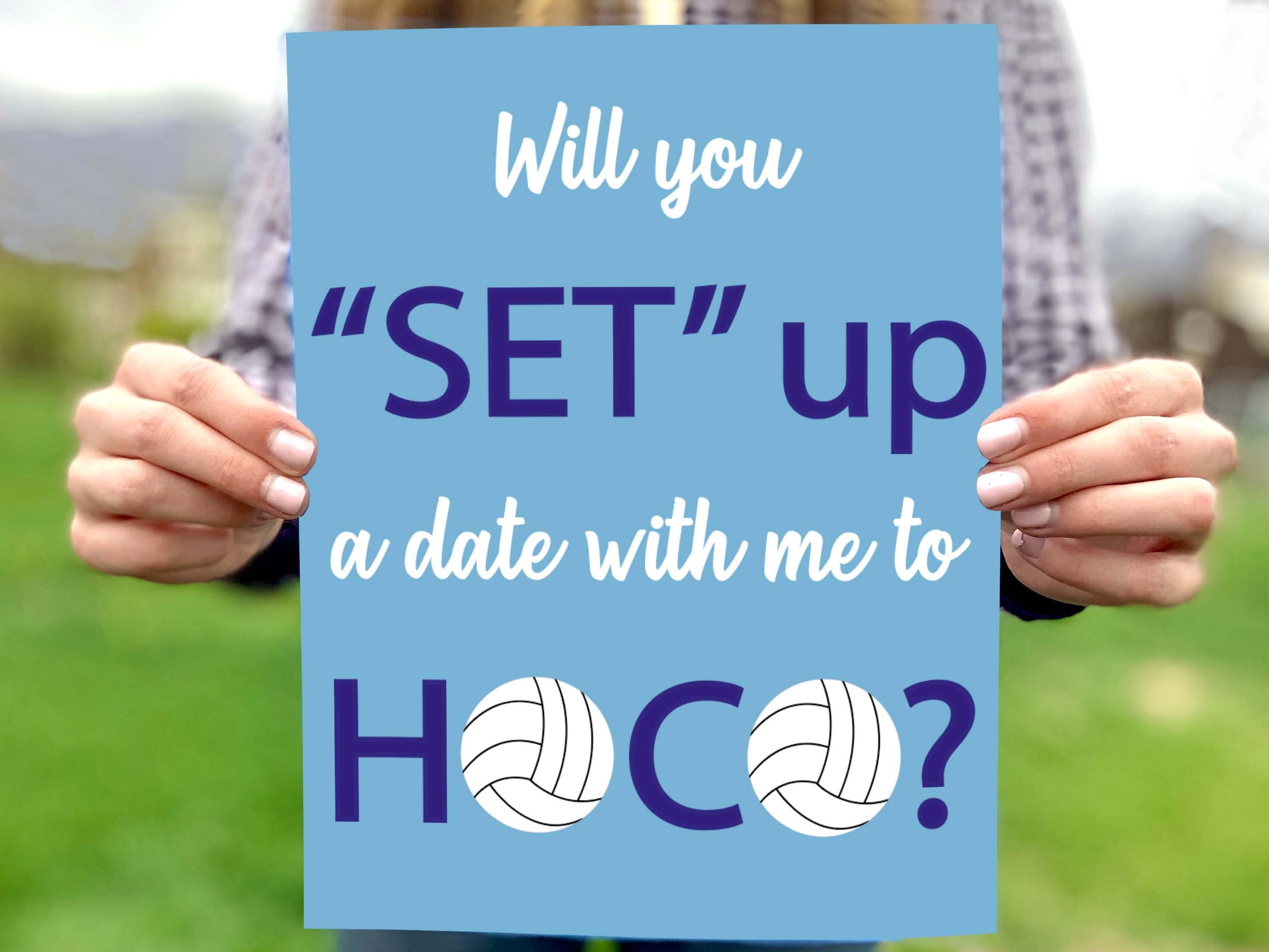 Volleyball Homecoming Proposal Idea "will You Set up a Date With Me to ...