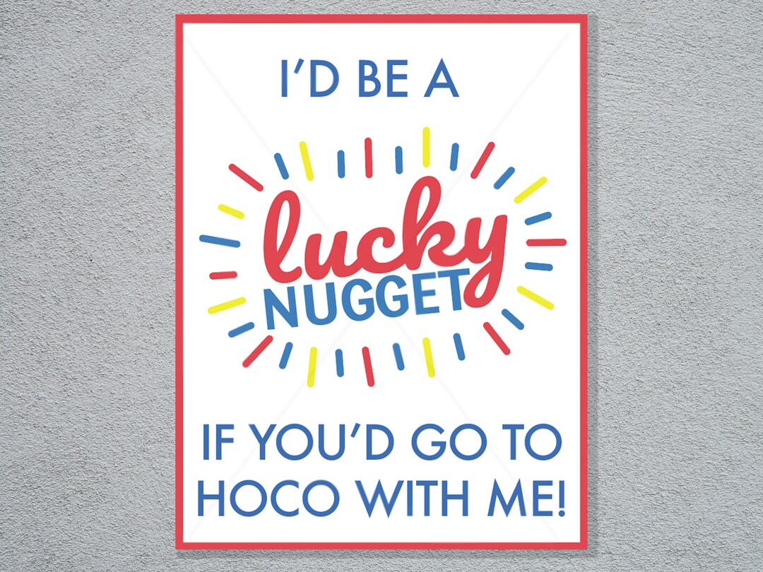 Homecoming Chicken Nugget Promposal Idea "i'd Be a Lucky Nugget If You ...