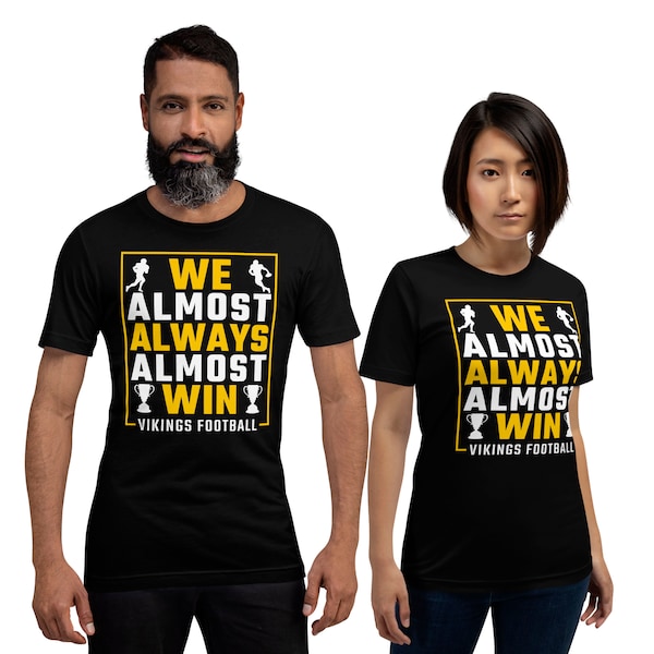 Minnesota Vikings We Almost Always Win - Etsy