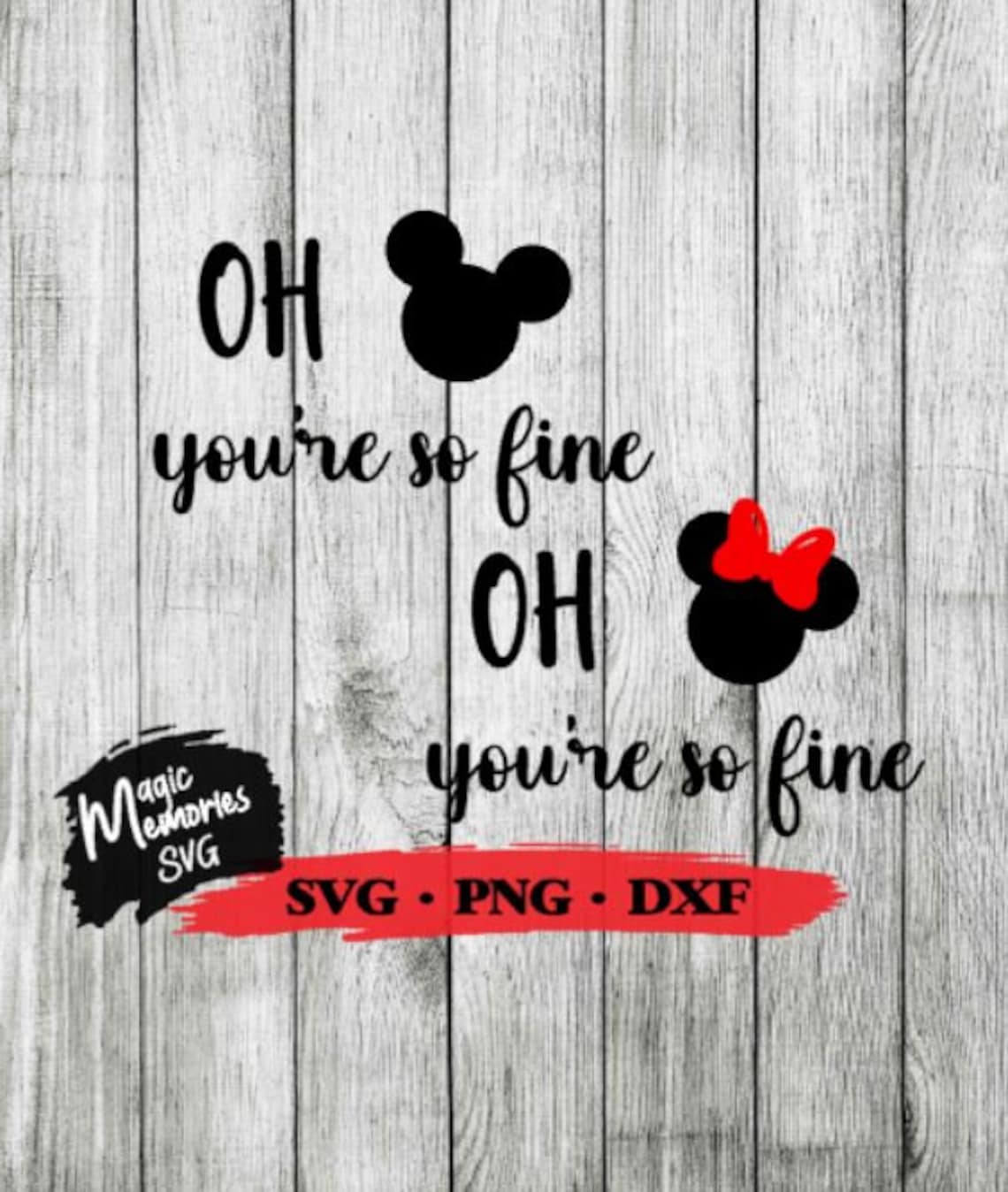 Oh Mickey and Minnie You're so Fine Digital Download SVG | Etsy