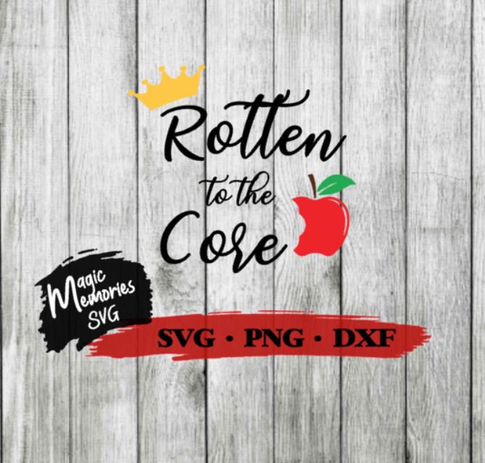 Rotten to the Core Digital Download SVG and PNG, Cut File, Minnie ...