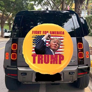 Trump Fight for America Spare Tire Cover, Trump Shooting Leather Wheel ...